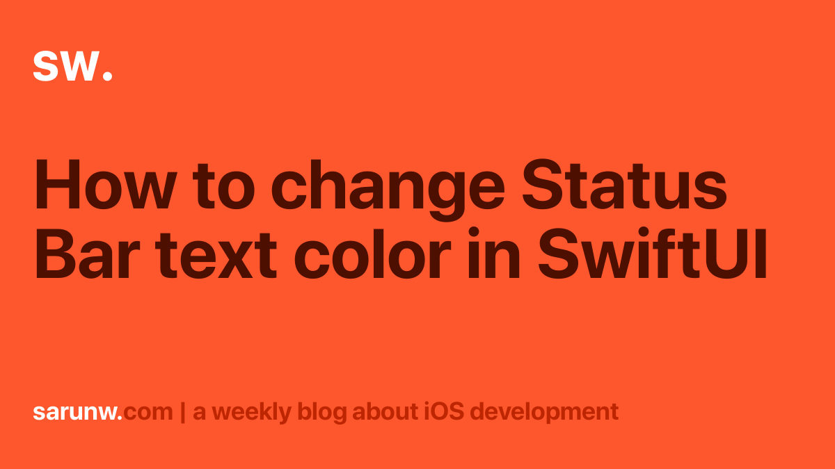 How To Change Status Bar Text Color In SwiftUI Sarunw