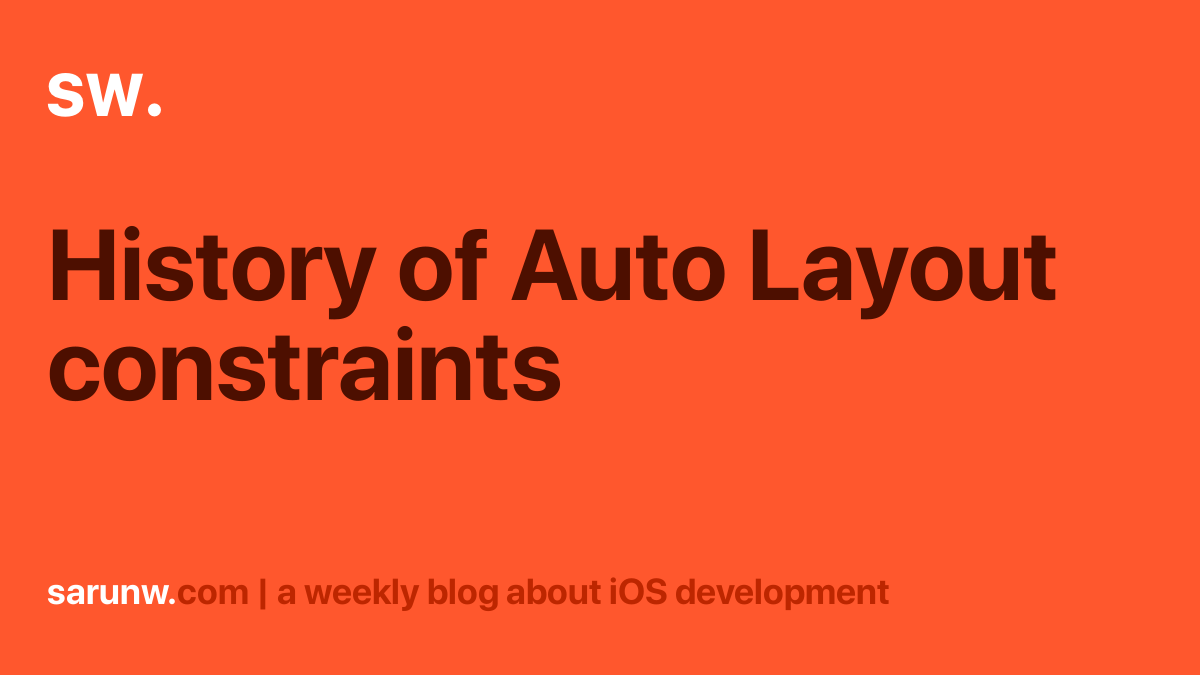 History Of Auto Layout Constraints Sarunw