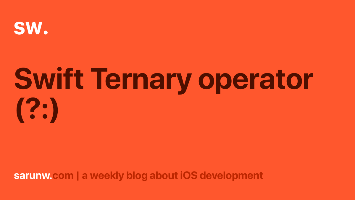 Swift Ternary Operator Sarunw