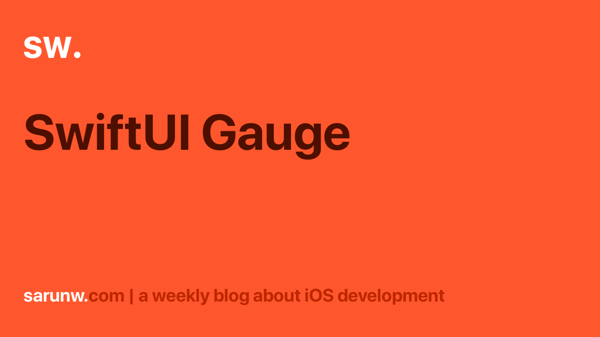 SwiftUI Gauge | Sarunw