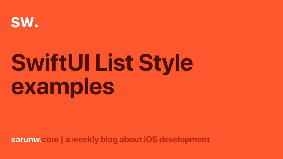 SwiftUI List Style Examples Sarunw