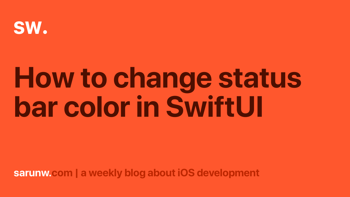 How To Change Status Bar Color In SwiftUI Sarunw